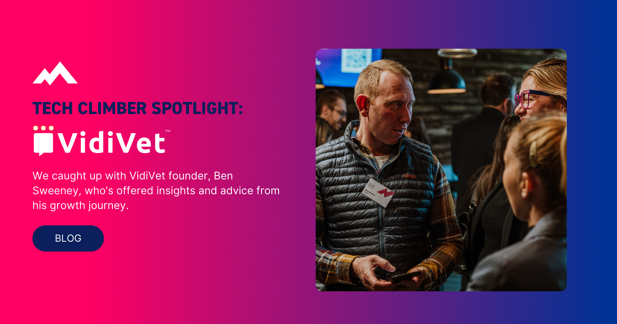 Tech Climbers spotlight: Meet VidiVet